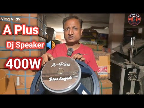A Plus Dj Speaker Unboxing \ DJ Market Varanasi \ Price Details ...