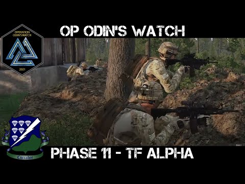 ArmA 3 Infantry Gameplay - Op Odin's Watch  11-21 - TF Alpha - Commanding