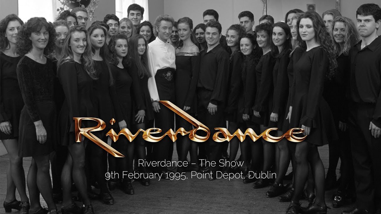 Riverdance celebrates its Birthday - YouTube