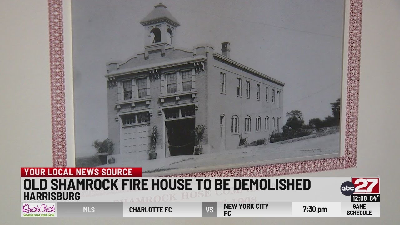 Harrisburg's Old Shamrock Fire House to be demolished - YouTube