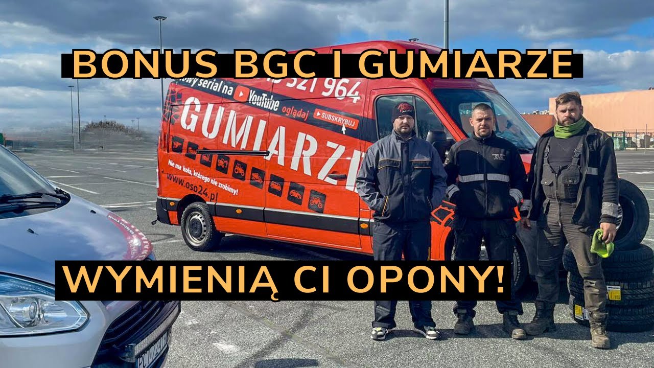 BONUS BGC i GUMIARZE wymienią Ci opony! | Gumiarze, odcinek 60 - YouTube