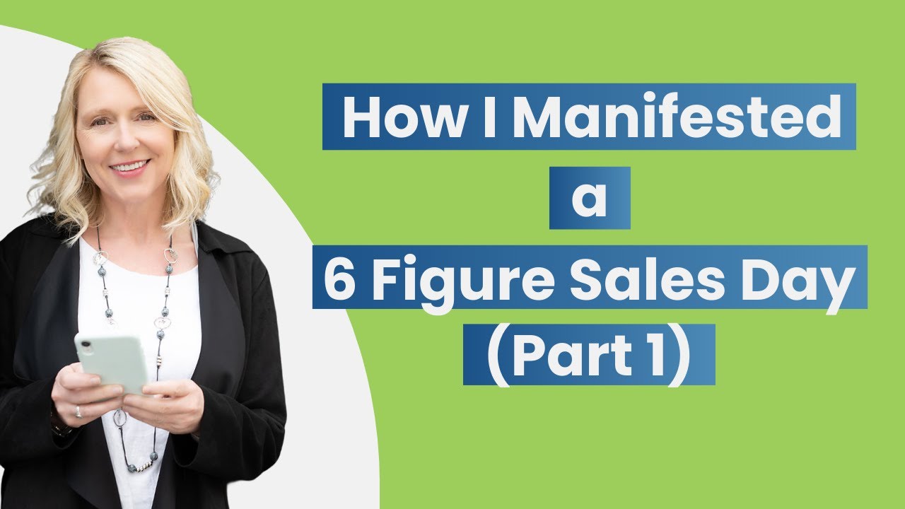 How I Manifested a 6 Figure Sales Day (Part 1) - YouTube