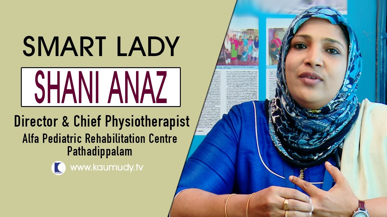 Smart Lady : Shani Anaz Director and Chief Physiotherapist | Ladies ...
