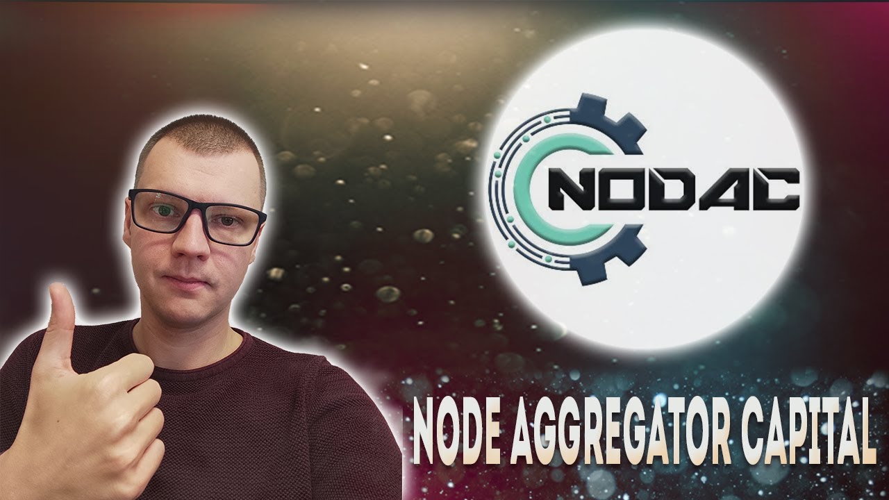 Обзор Node Aggregator Capital - держите и зарабатывайте ETH, FTM, AVAX 🚀 Новый токен $NODAC 🚀 ...