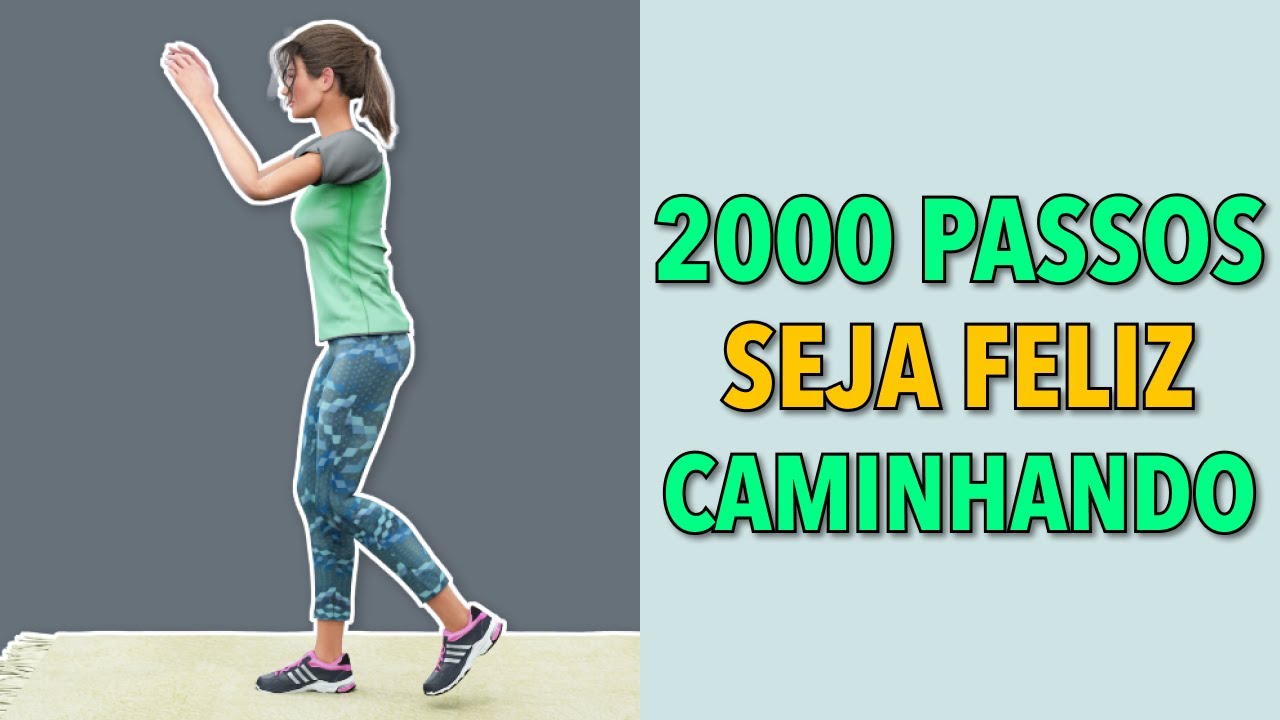Treino de Caminhada de 2000 Passos: Caminhada Feliz de 1,6 km em Casa ...