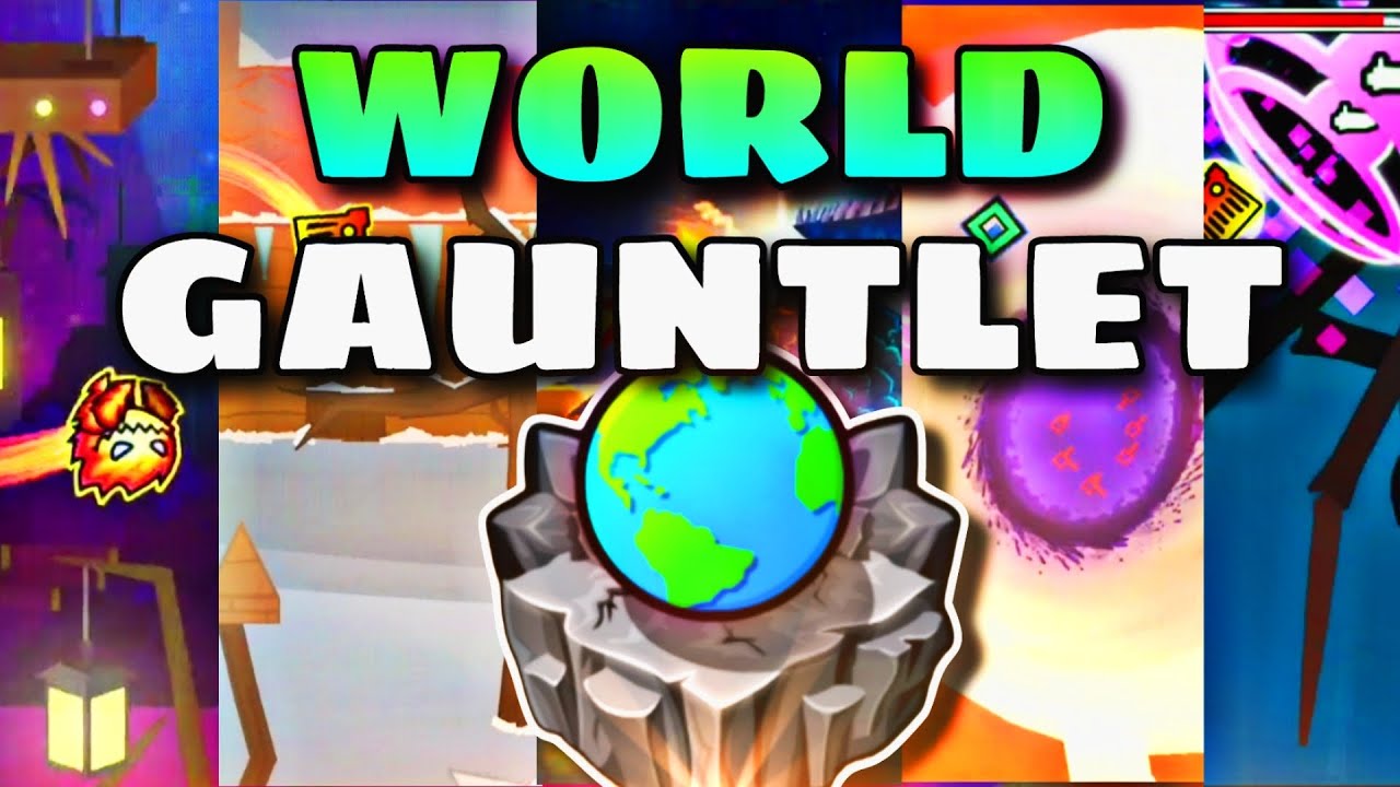 "World Gauntlet" - All 5 levels - | [GD 2.2] - YouTube
