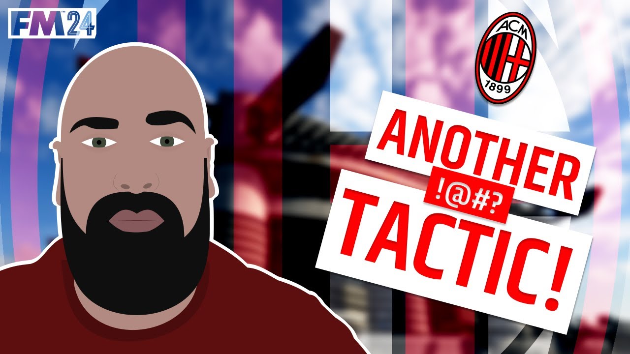 The Tinkerman is Back! | AC Milan | FM24 - YouTube