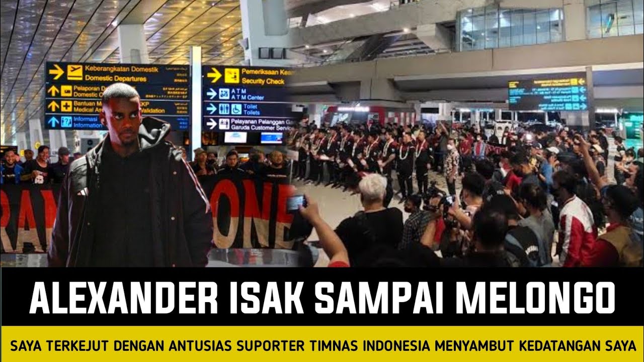 BAK LAUTAN MANUSIA !! WONDERKIT EROPA ALEXANDER ISAK TIBA DI BANDARA ...