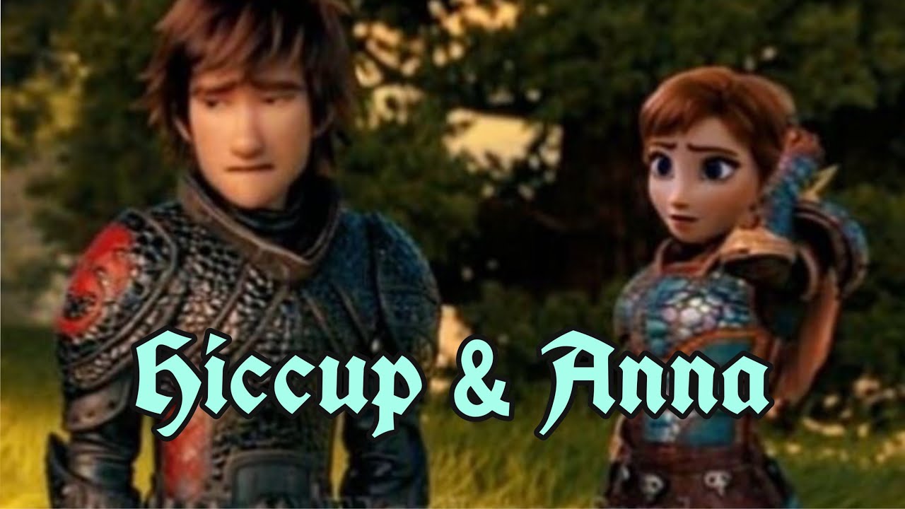 Hiccup & Anna - YouTube