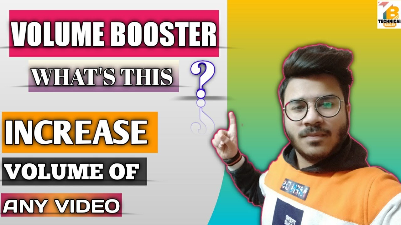 Volume bOOster What's This? Increase volume of any Video 🔥 - YouTube