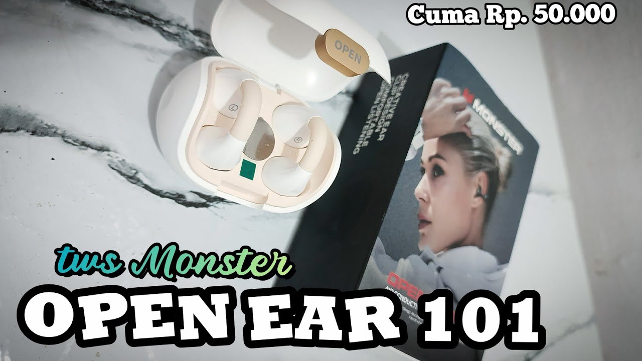 Unboxing dan review singkat TWS MONSTER OPEN EAR 101 - YouTube