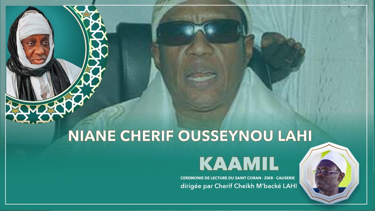 🔴 🎥 NIANE CHERIF OUSSEYNOU LAHI | KAAMIL (Récital Saint Coran) - YouTube