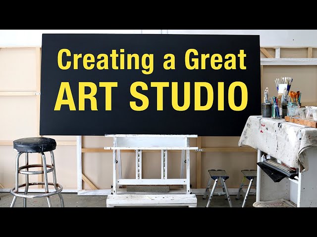 Setting Up Your Art Studio