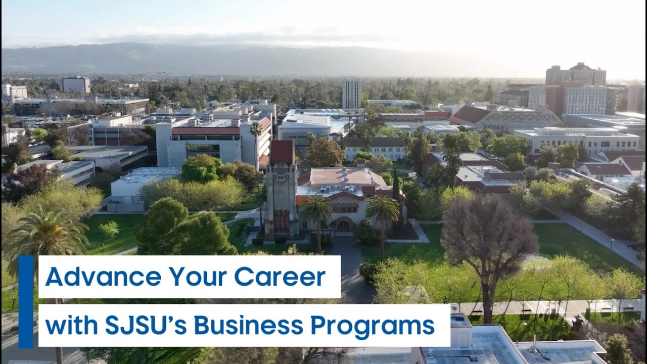 Advance Your Career with SJSU's Business Programs - YouTube