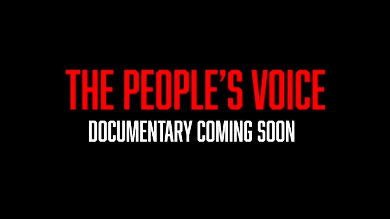 The People's Voice: New Trailer - YouTube