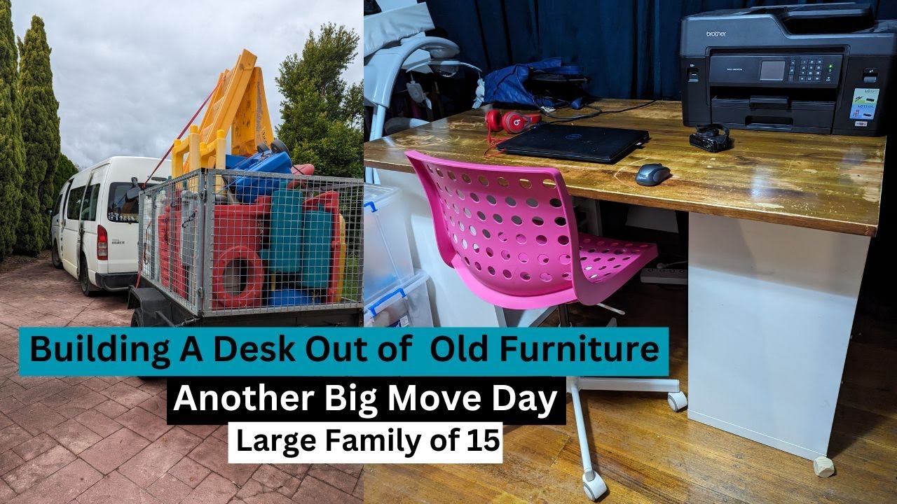 BUILDING A DESK FROM OLD FURNITURNE | ANOTHER BIG MOVING DAY | Large ...