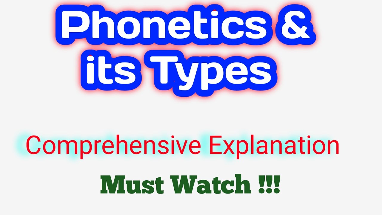 Phonetics and its Types | Phonetics in English | Phonetic tricks - YouTube