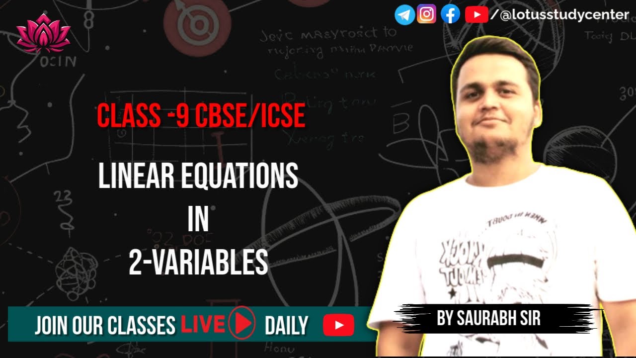Linear Equations in two variables | Class-9 | Math by Saurabh Sir | lotus study center #trending ...