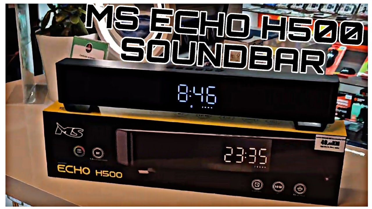 🔊MS ECHO H500 SOUNDBAR - WIZARD PC SHOP🔥 - YouTube