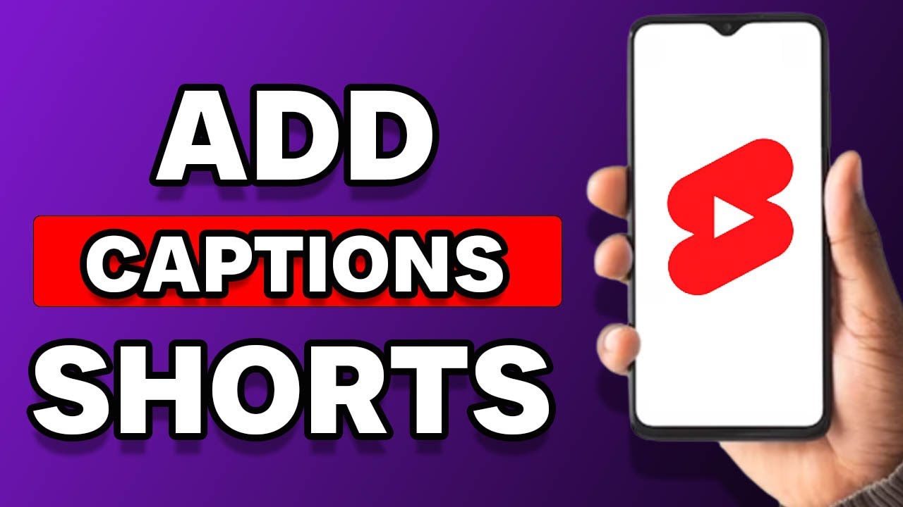 How To Add Captions To YouTube Shorts - YouTube