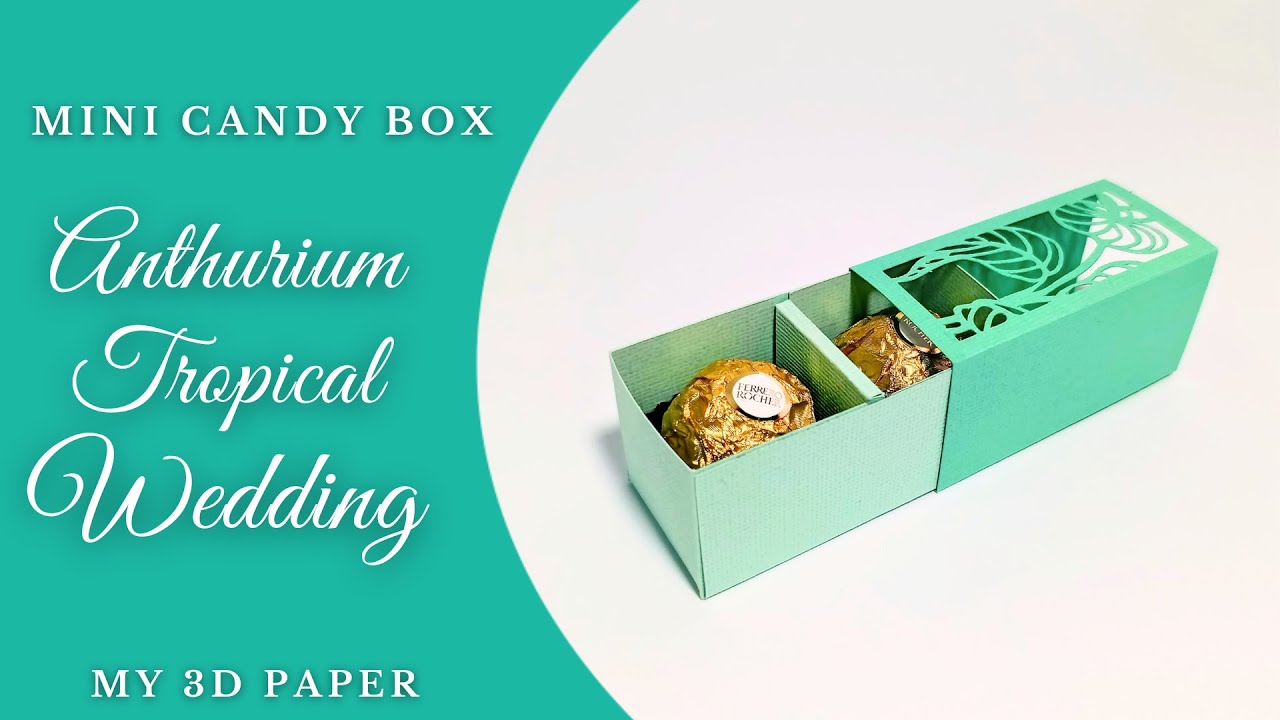SVG Mini Candy Box Anthurium Tropical Wedding | DIY Projects Cricut SVG Cut File - YouTube