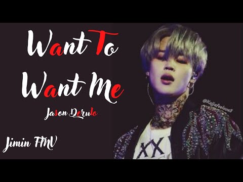 BTS Jimin - Want To Want Me [HOT FMV] Jason Derulo