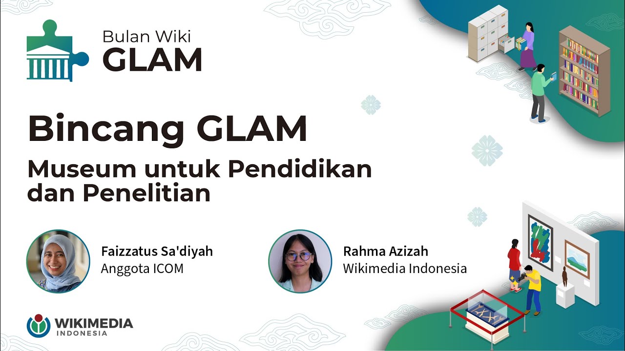 Bincang GLAM: Museum untuk Pendidikan dan Penelitian - YouTube
