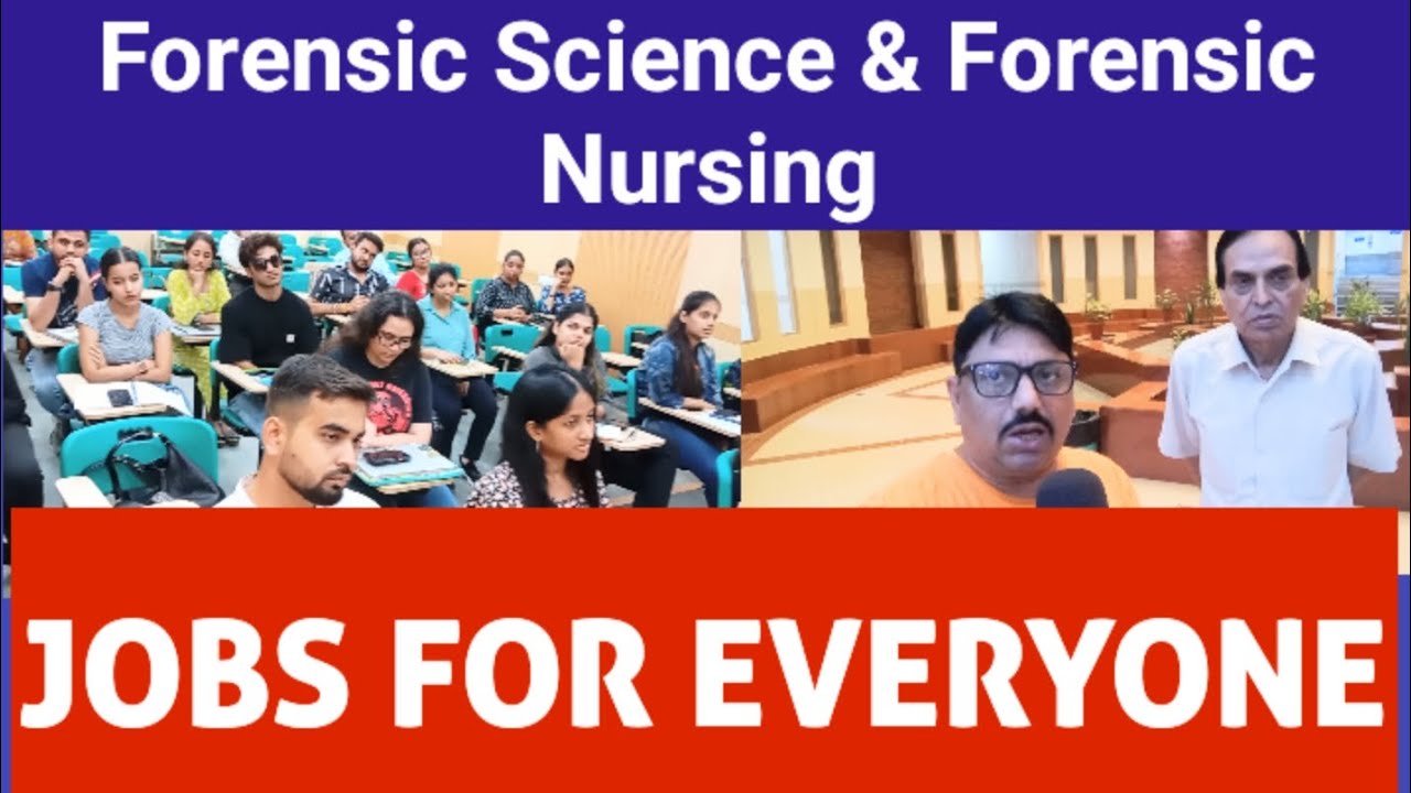 Forensic Science & Forensic Nursing JOB FOR EVERYONE - YouTube