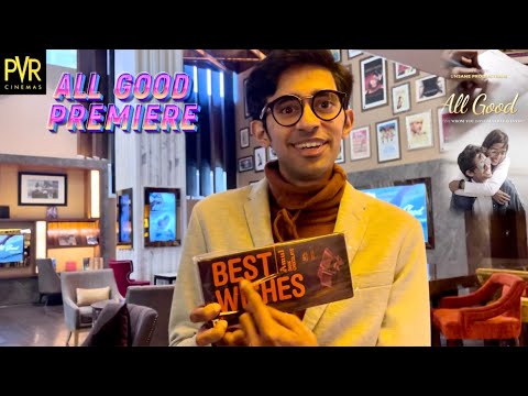 Grand Premiere of ALL GOOD - In PVR Icon Gold | Short Film Coming Soon ...