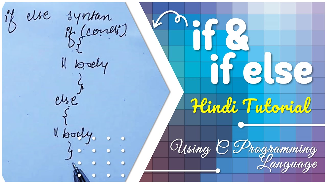 If And If Else Conditional Statement In C Programming Hindi Tutorial With 5901