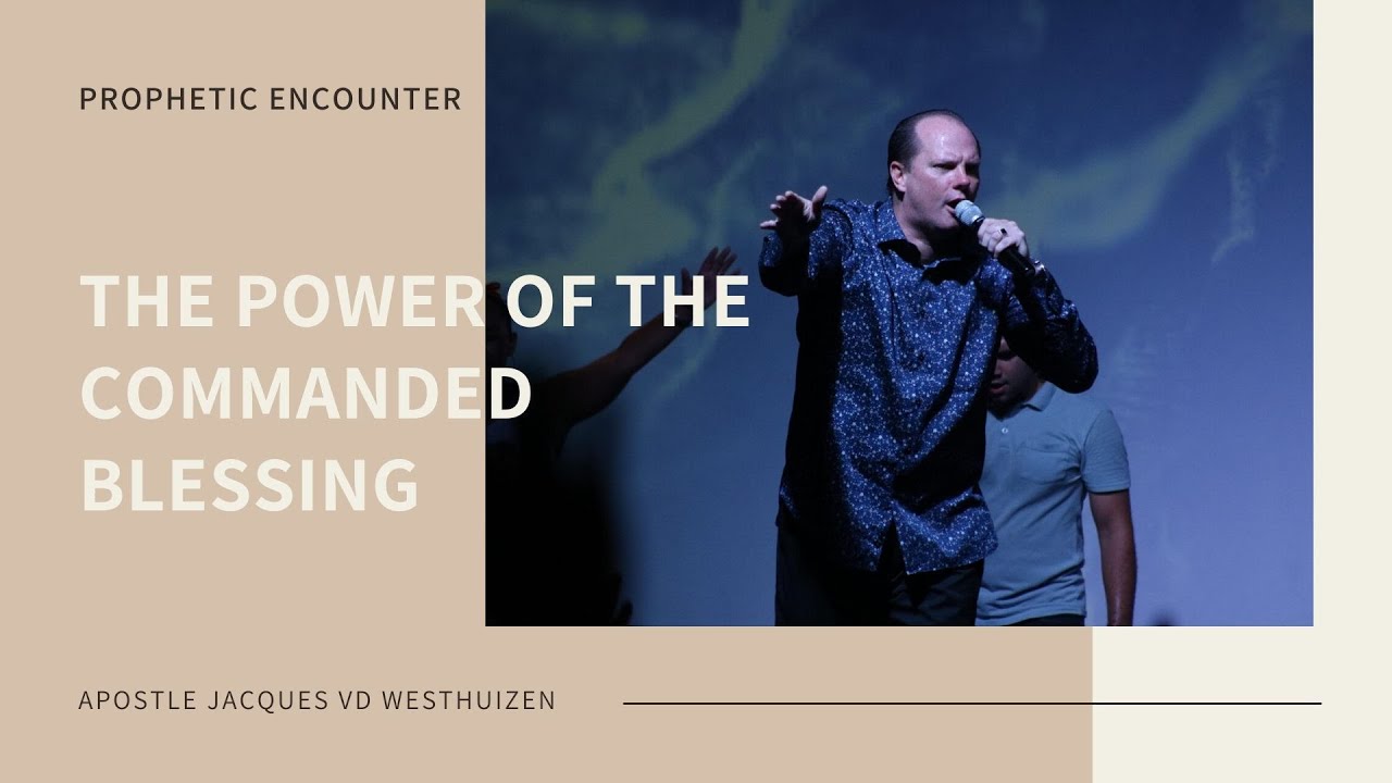 The power of the Commanded Blessing - YouTube