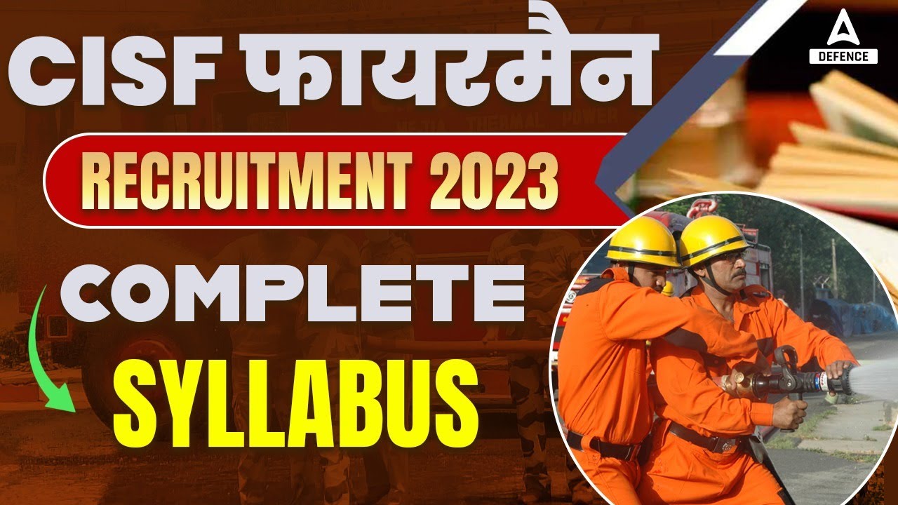 CISF Fireman Syllabus | CISF Fireman Syllabus 2023 | CISF Constable ...