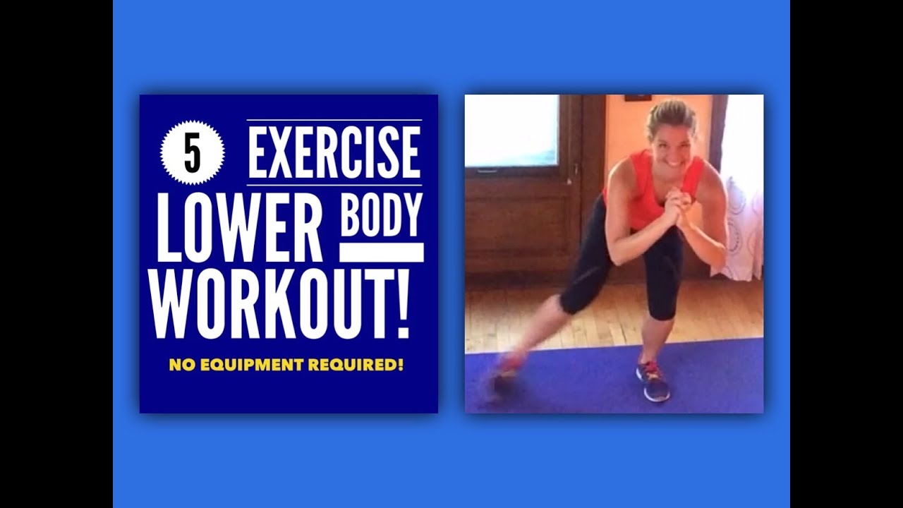 5 Exercise Lower Body Workout! (no equipment) - YouTube