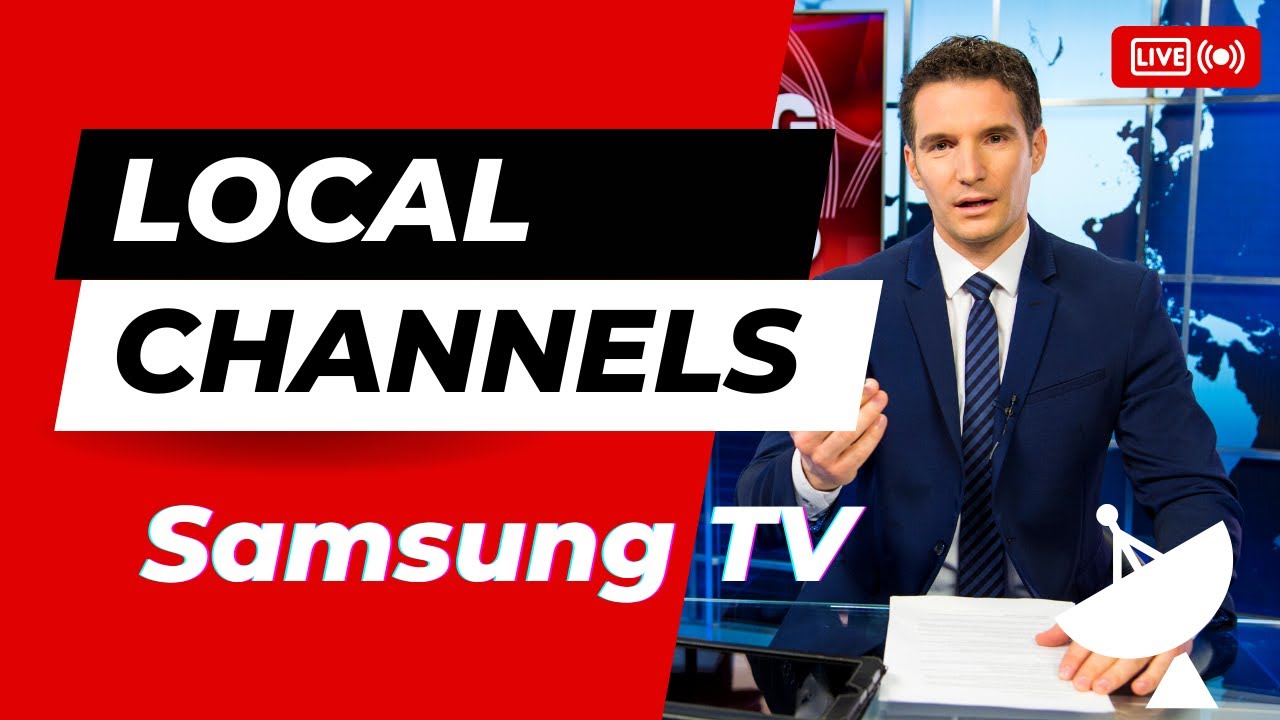 How To Get Local Channels On A Samsung TV? - YouTube