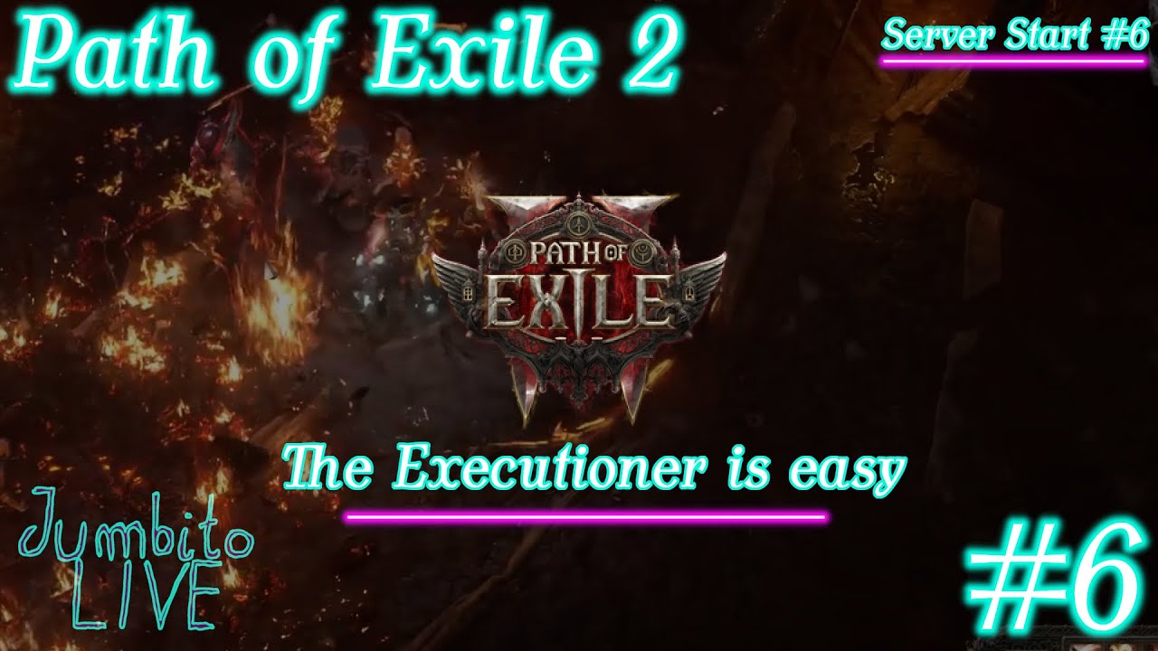 The Executioner is easy - Server Start #6 - Path of Exile 2 #6 - YouTube