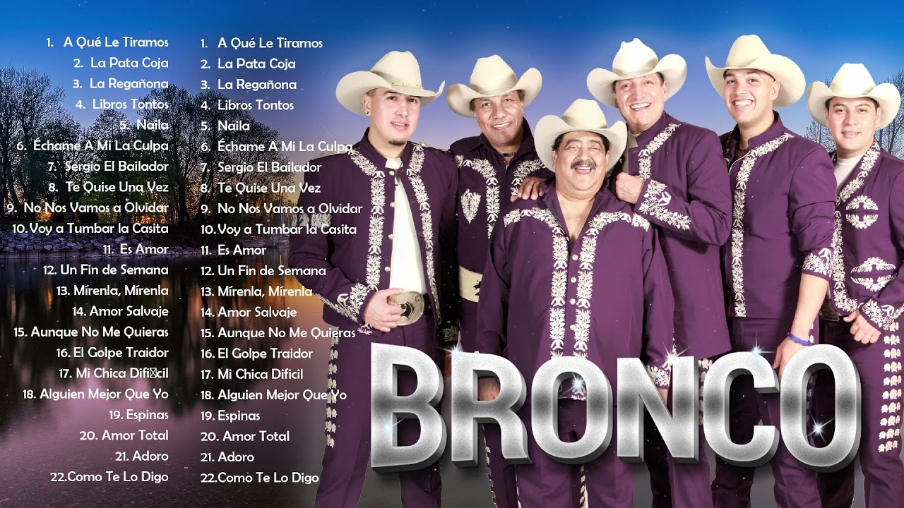 BRONCO SUS MEJORES ÉXITOS INOLVIDABLES - BRONCO ROMÁNTICAS DEL AYER ...