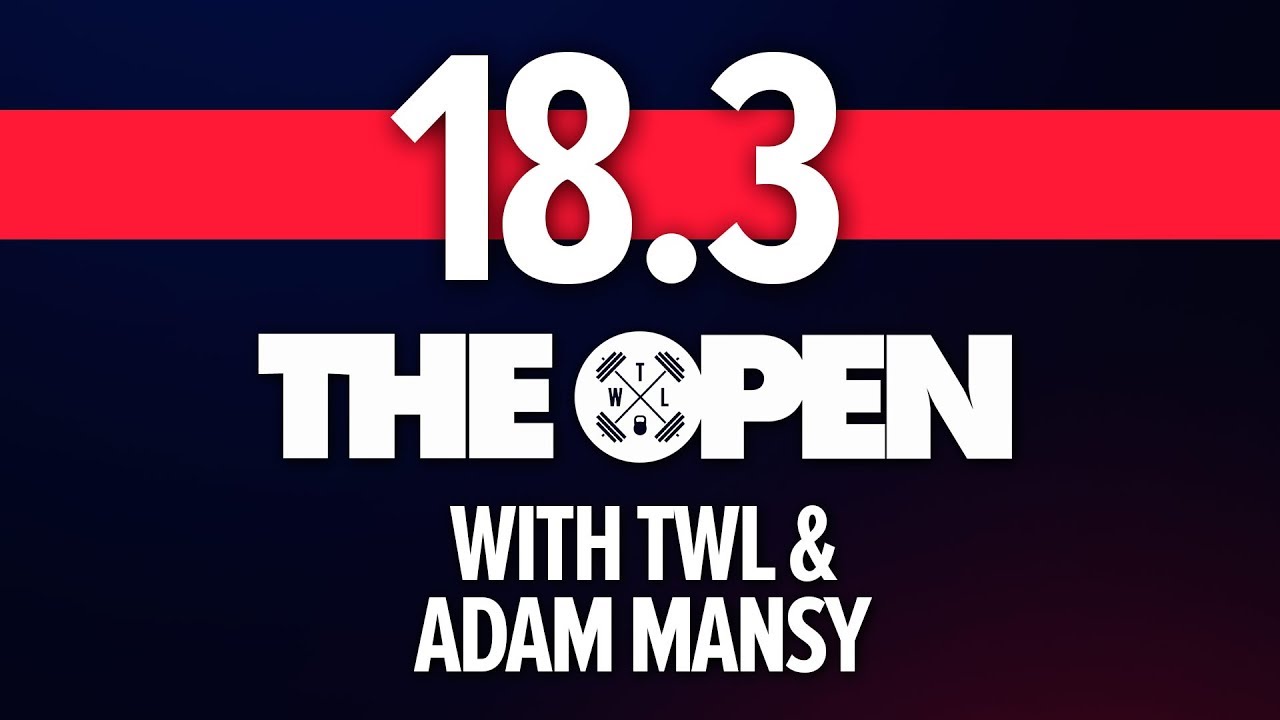 CrossFit Open 18.3 - Tips with TWL Athlete Adam Mansy - YouTube