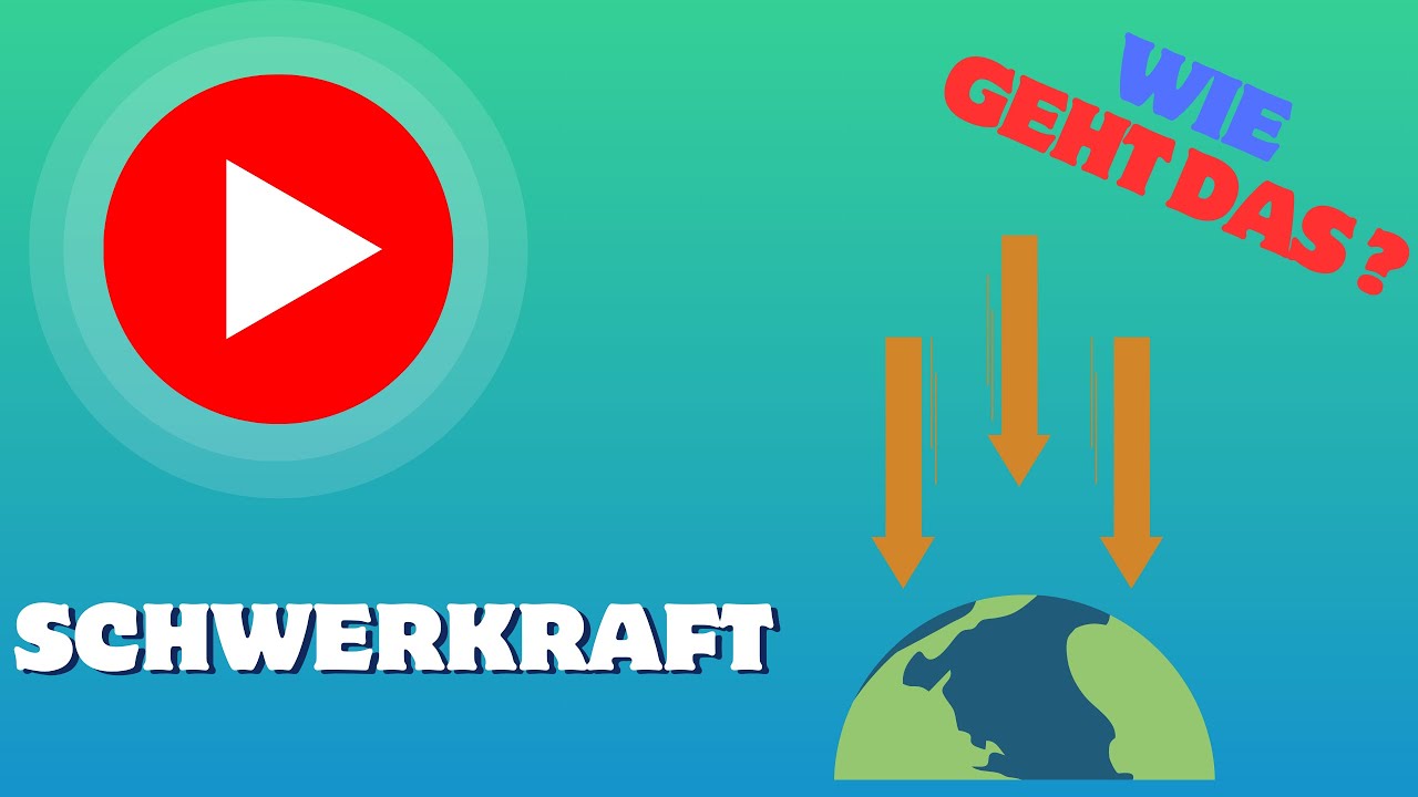 Wie funktioniert SCHWERKRAFT - YouTube