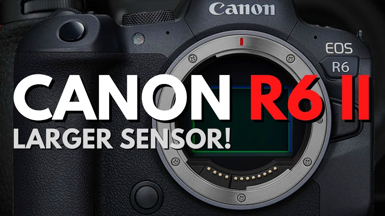 CANON R6 MARK 2 - Validated Leaked Specs from known sources - YouTube