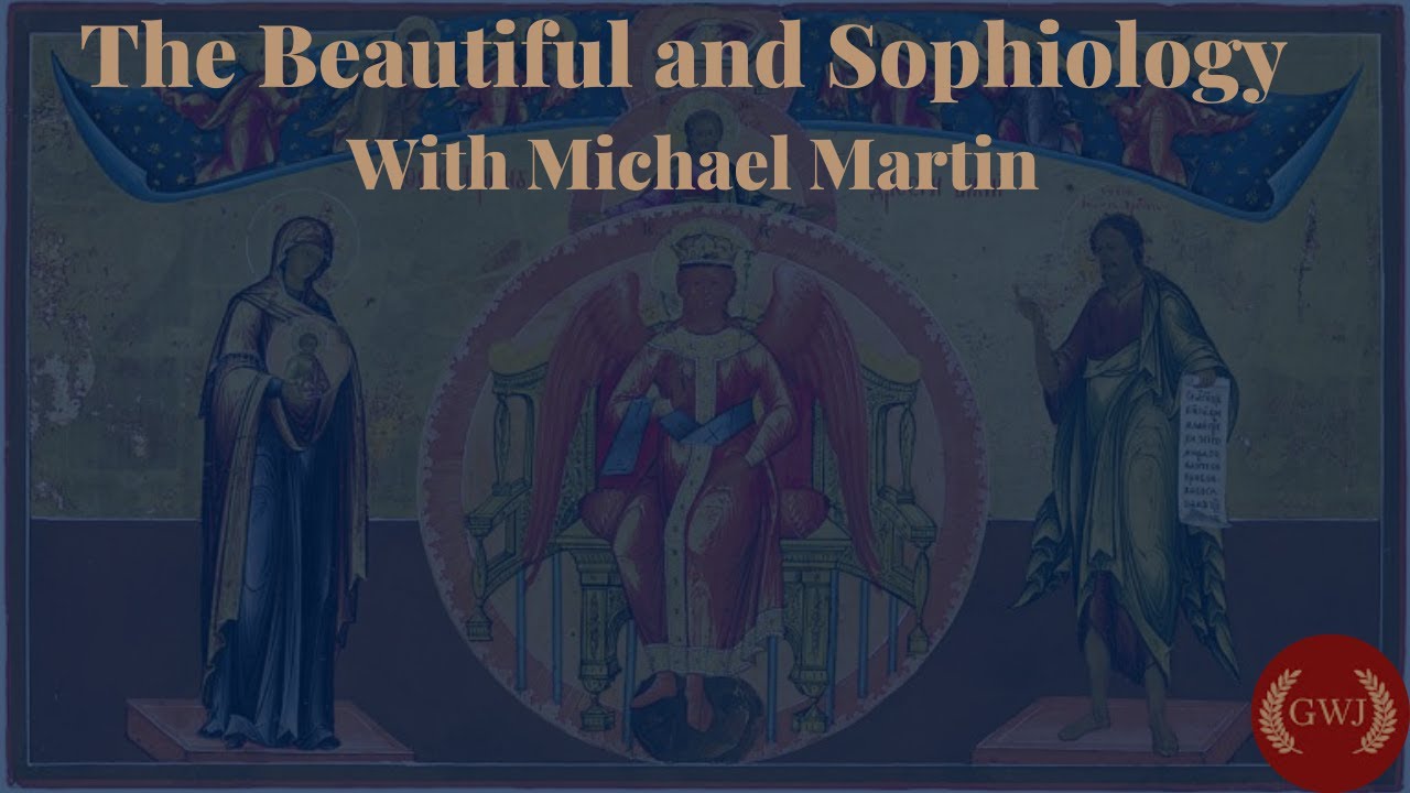 The Beautiful and Sophiology - YouTube