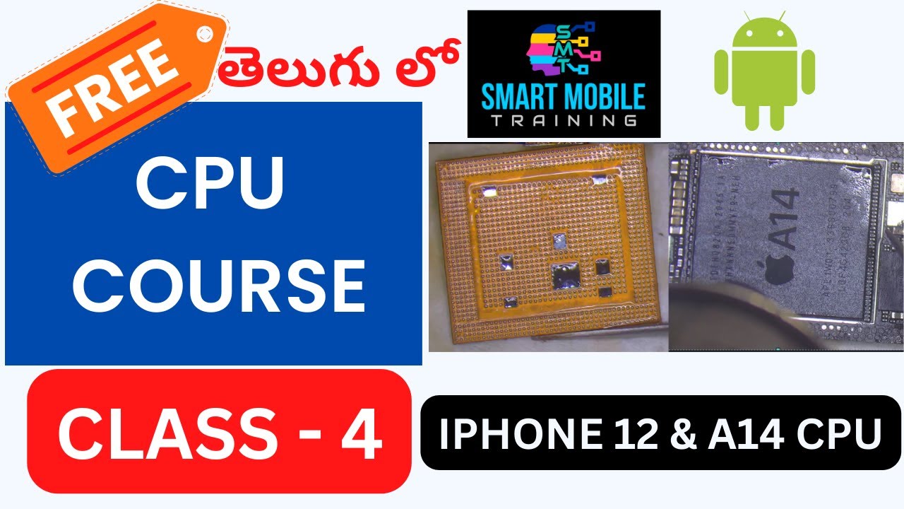 Class 4 - Iphone 12 & A14 CPU class complete knowledge with Heat and ...