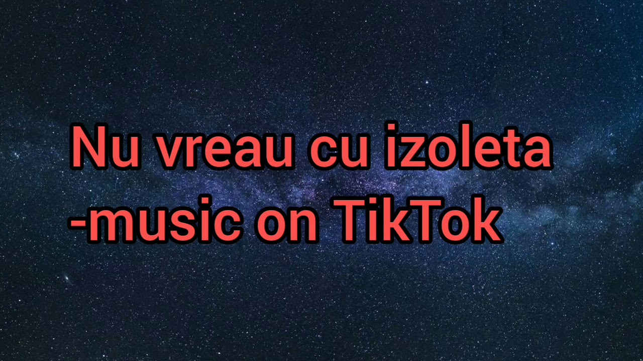 Nu vreau cu izoleta-music on TikTok - YouTube