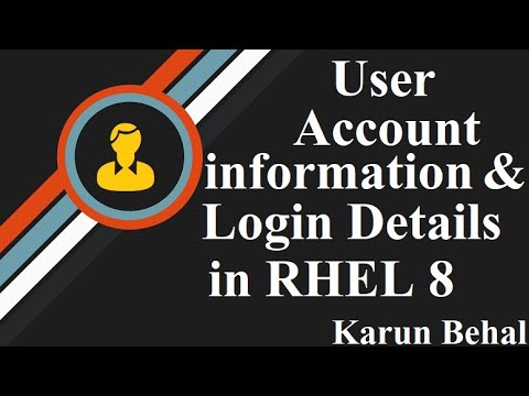 User Account Information and Login Details in RHEL 8[Hindi] By Karun Behal - YouTube