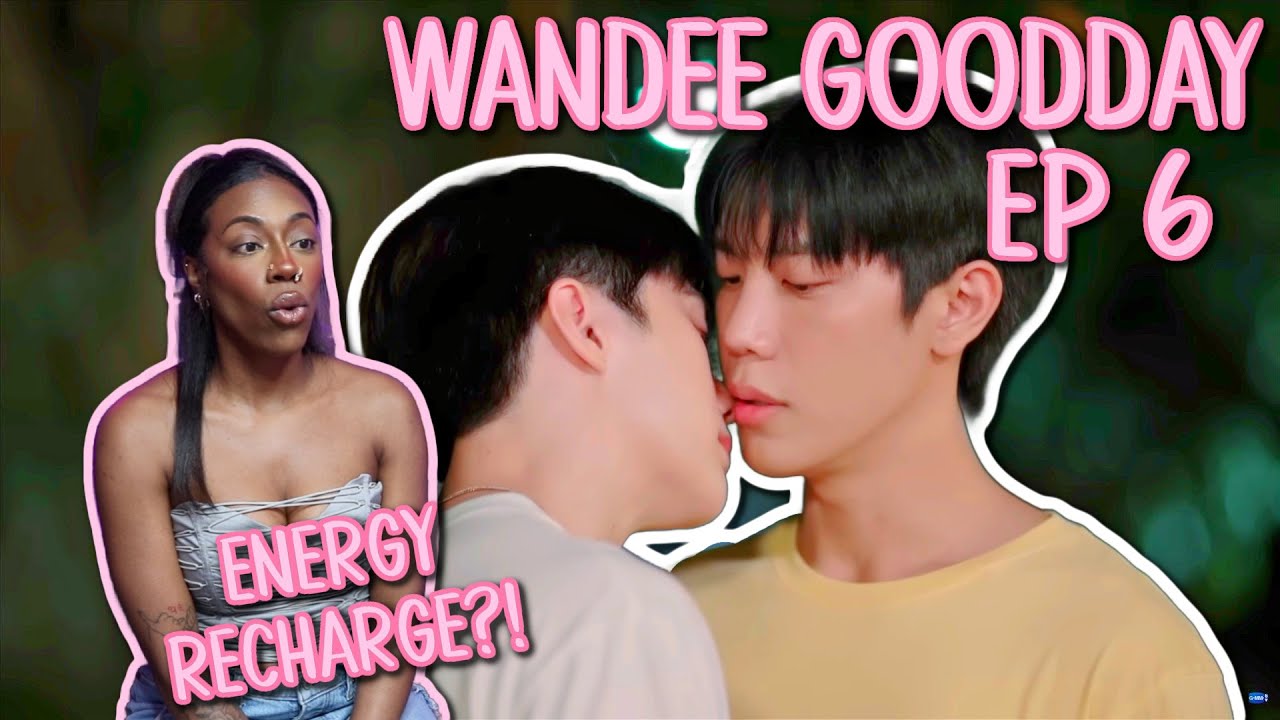 วันดีวิทยา Wandee Goodday EP 6 [ REACTION ] - YouTube