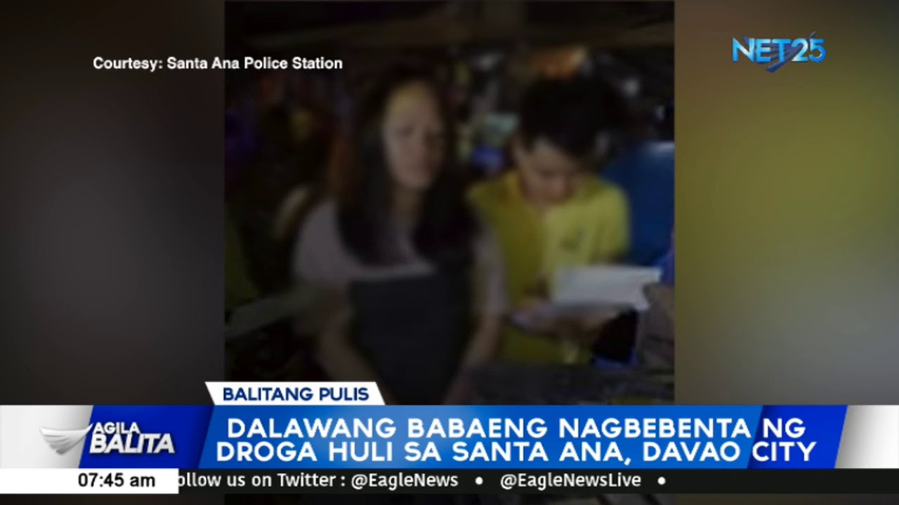 2 babae na umano'y nagbebenta ng droga, huli sa Santa Ana, Davao City ...