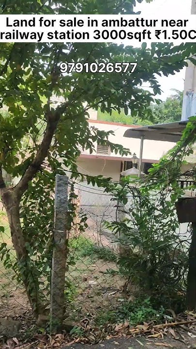 Land for sale in ambattur near railway station 3000sqft ₹1.50C @chennairealestate - YouTube