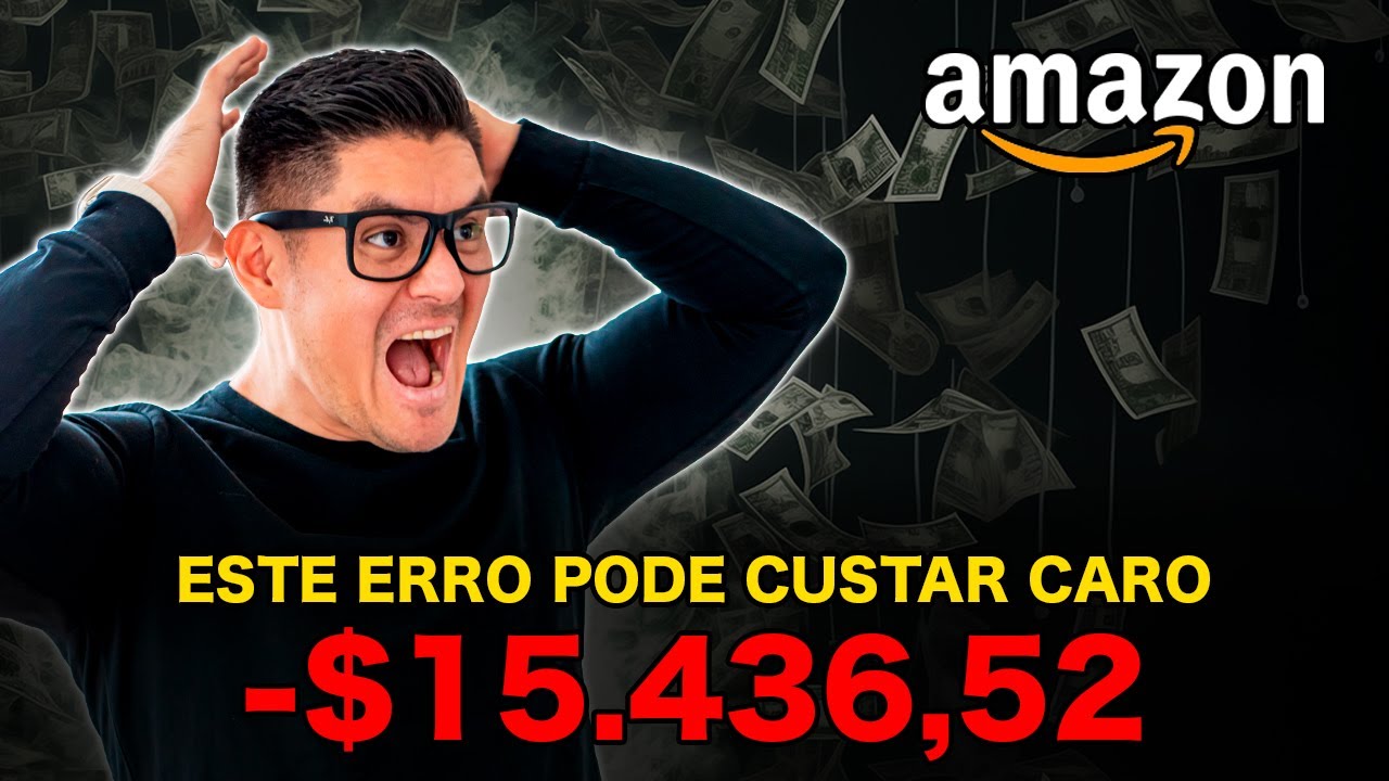 10 ERROS que a MAIORIA comete ao COMEÇAR NA AMAZON FBA, Não deixe isso ...