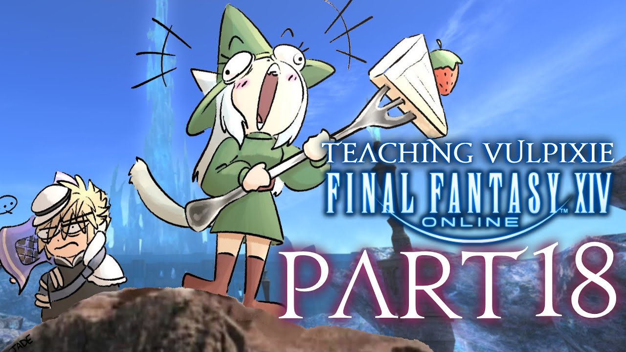 A SPECIAL GUEST??? | FFXIV with Vulpixie - Part 18 - YouTube
