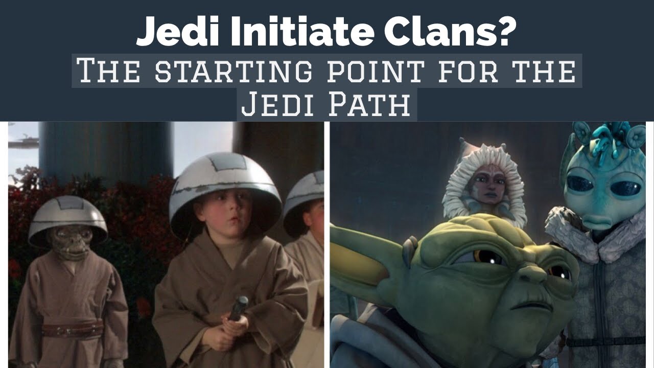 Jedi Initiate Clans Explained _ Star Wars _ Jedi Path - YouTube