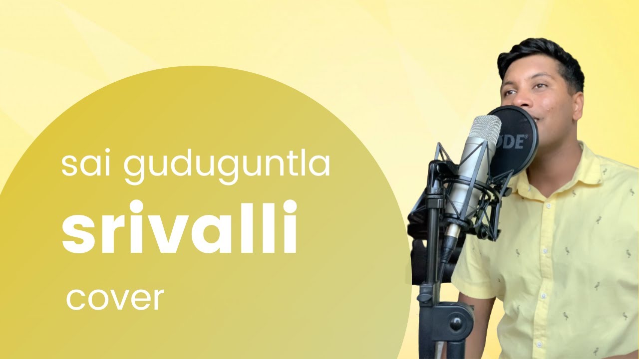 Srivalli Cover - Pushpa: The Rise - Part 1 (Telugu) | Sid Sriram | Devi ...